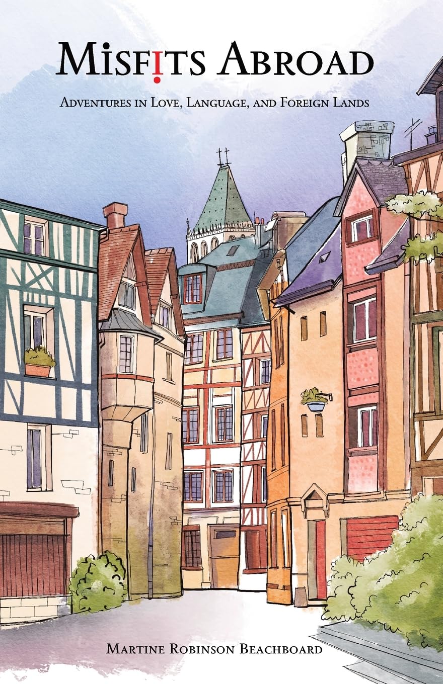 Misfits Abroad, by Martine Robinson Beachboard - iMAKINations